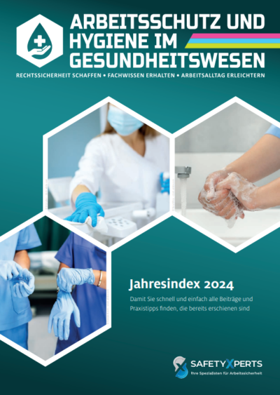 Arbeitsschutz und Hygiene im Gesundheitswesen: Ihr aktueller Index - SafetyXperts